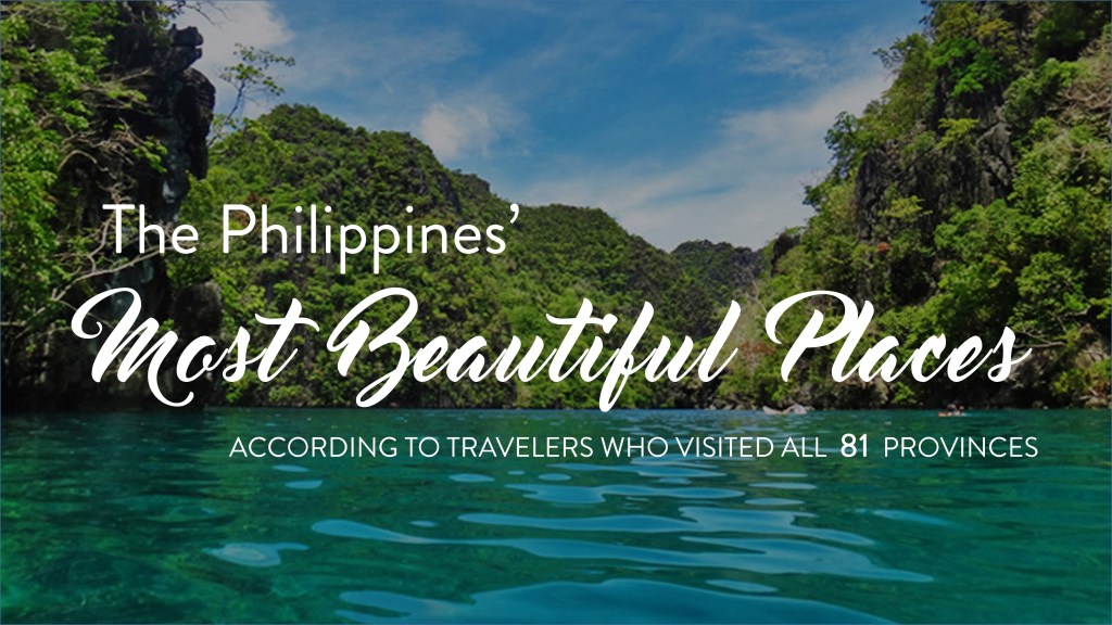 The Philippines’ Most Beautiful Places According to Travelers Who ...